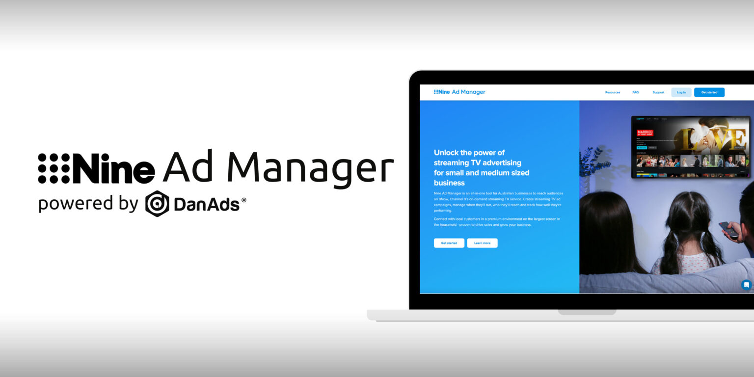 DanAds empowers Nine with revolutionary self-serve ad platform: Nine Ad Manager - DanAds